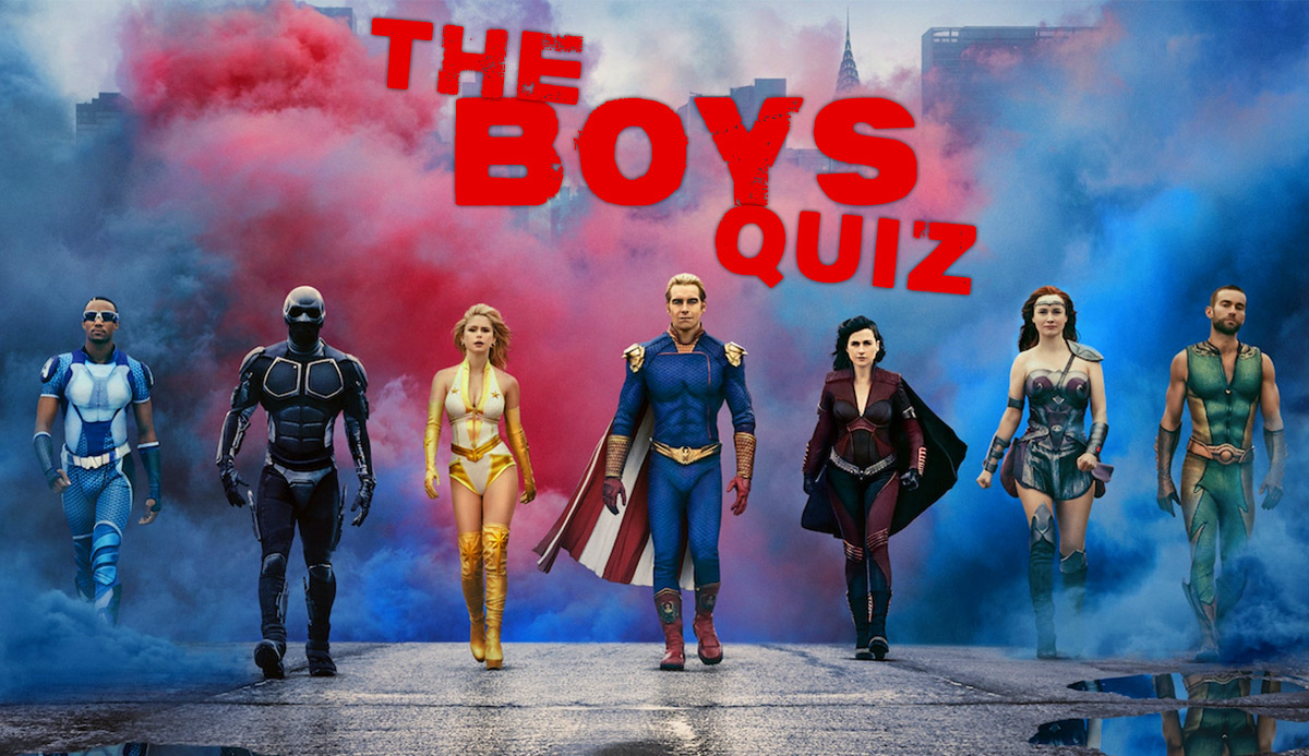 The Boys Quiz. Just Smart Superfans Score 80% In This Trivia
