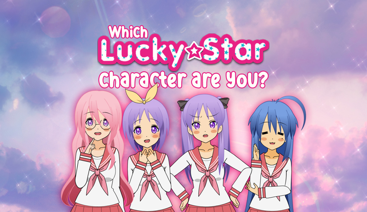 Which Lucky Star Character Are You? 100% Fun Quiz - Quiz Expo