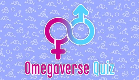 Omegaverse Quiz: Find Your A/B/O Rank 100% Accurately
