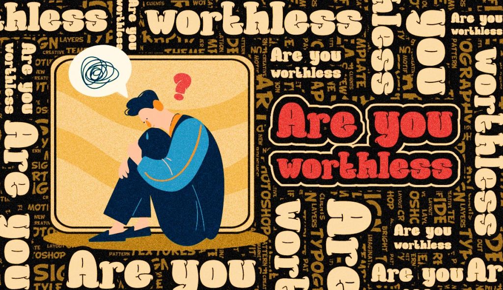 I Am Worthless Quotes