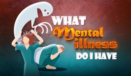 Quiz: What Mental Illness Do I Have? Based on 20 Symptoms