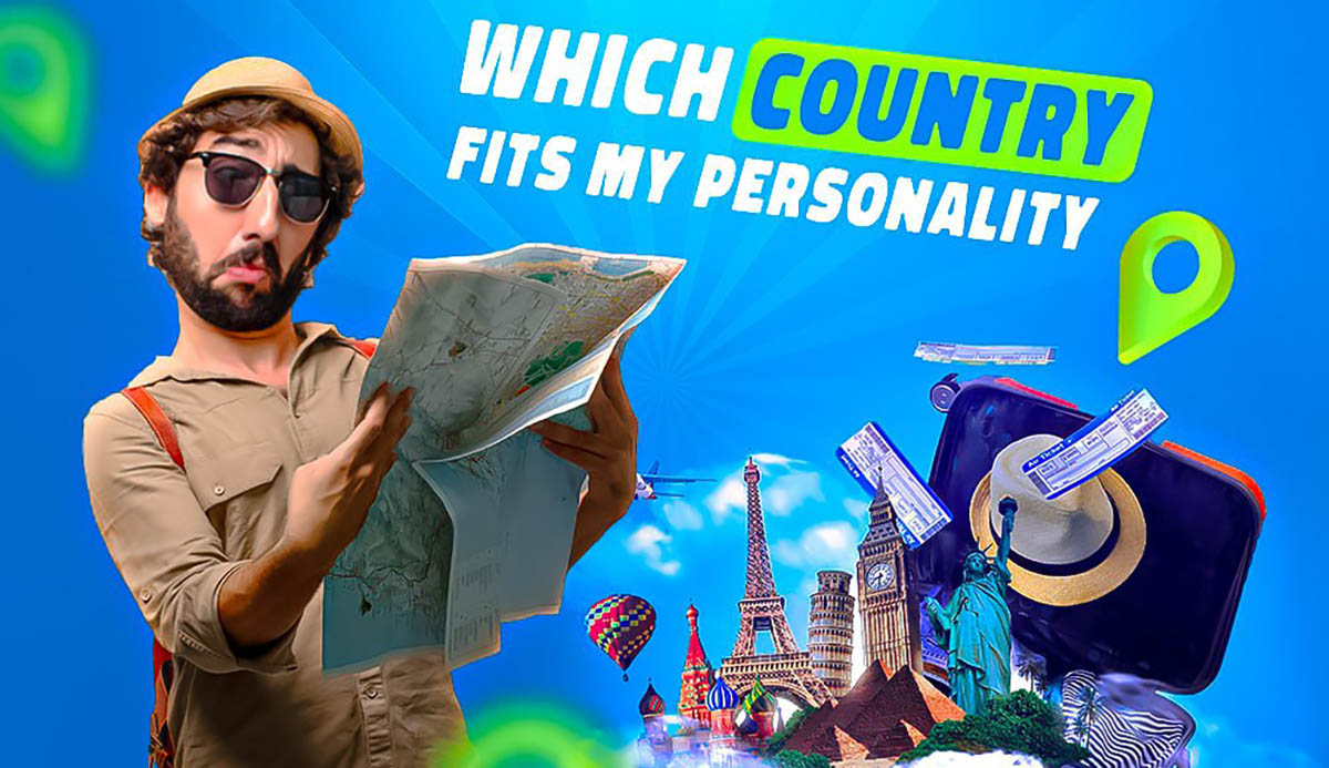 Which Country Fits Your Personality? 100% Fun Quiz