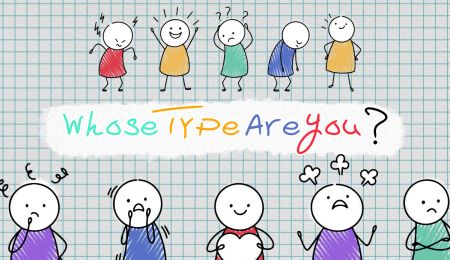 Whose Type Are You? This Personality Quiz Reveals