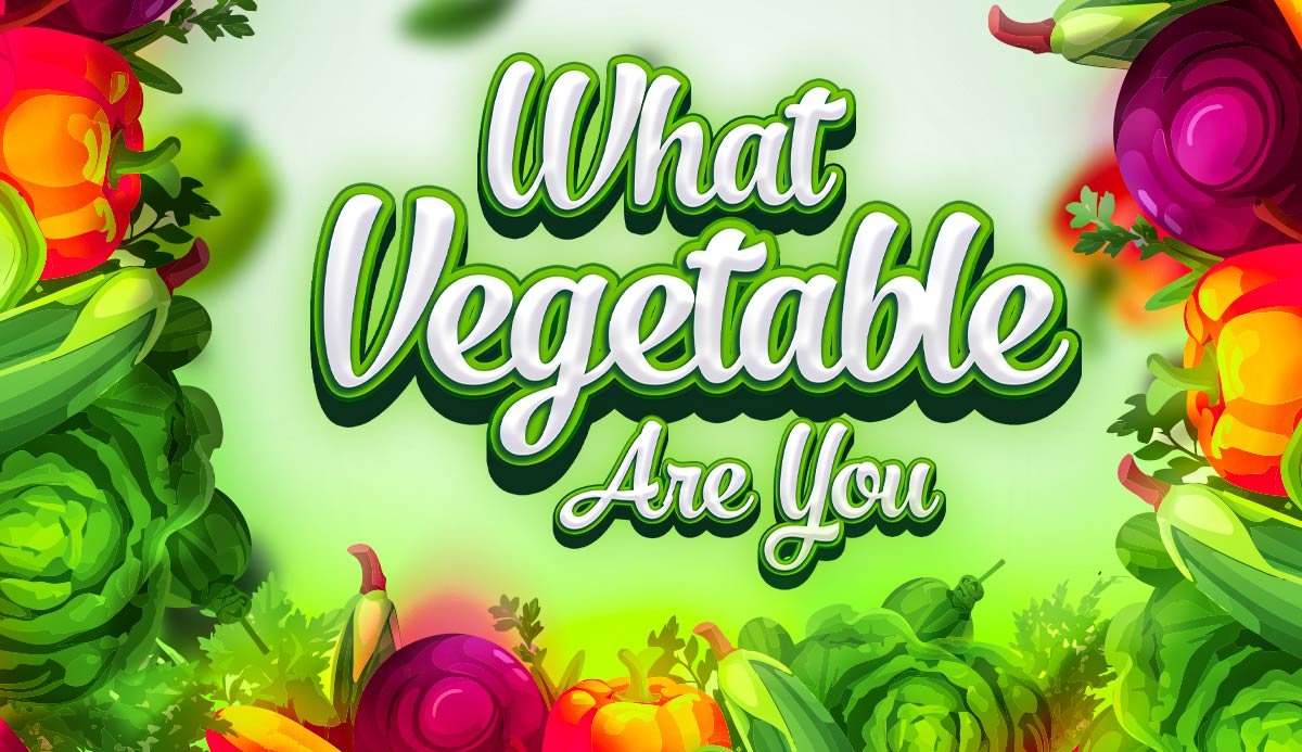 What Vegetable Are You? This Personality Quiz Matches You